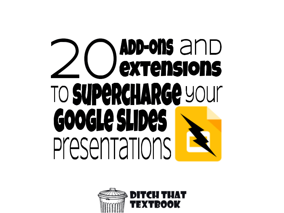 20 Add ons And Extensions To Supercharge Your Google Slides 