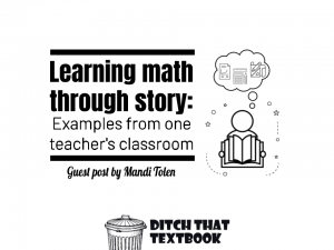 Learning math through story: Examples from one teacher's classroom ...