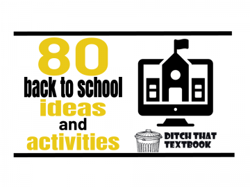 80 back to school ideas and activities - Ditch That Textbook