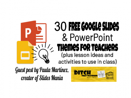 30 free Google Slides and PowerPoint themes for teachers - Ditch That ...