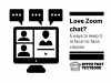 Love Zoom chat? 5 ways to keep it in face-to-face classes - Ditch That ...