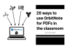 20 ways to use OrbitNote for PDFs in the classroom - Ditch That Textbook