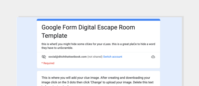Google Form Digital Escape Room Template - Ditch That Textbook