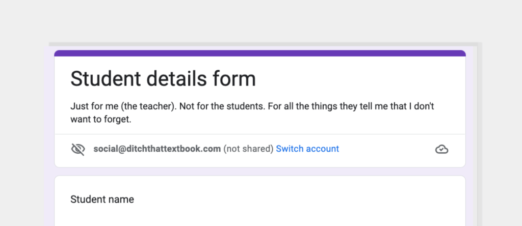 Student Database Form Template - Ditch That Textbook