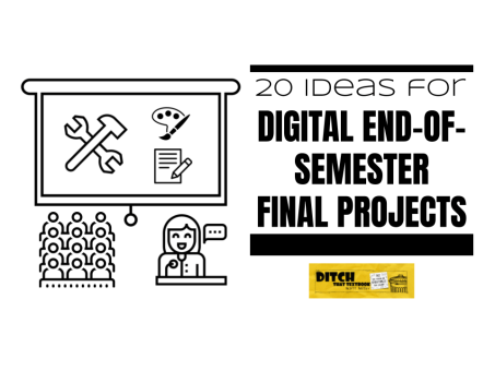 Creative Final Project Ideas for End of Semester College Students