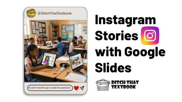 Instagram Template for Creative Classroom Activities - Ditch That Textbook